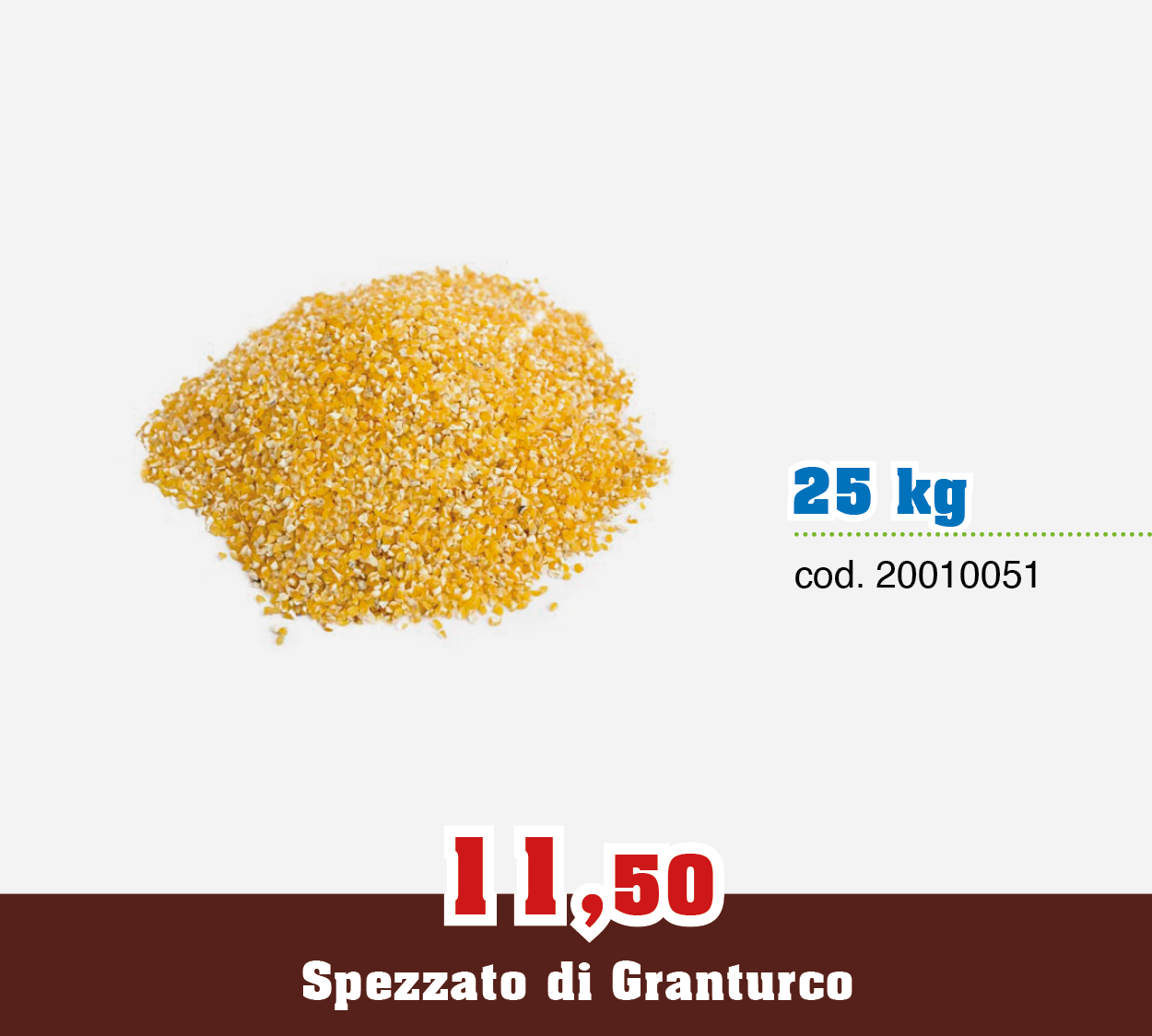 SPEZZATO GRANTURCO 2/3/4 KG 25 – Circolo Agrario Friulano